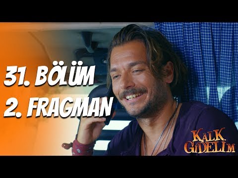 Kalk Gidelim 31. Bölüm 2. Fragman