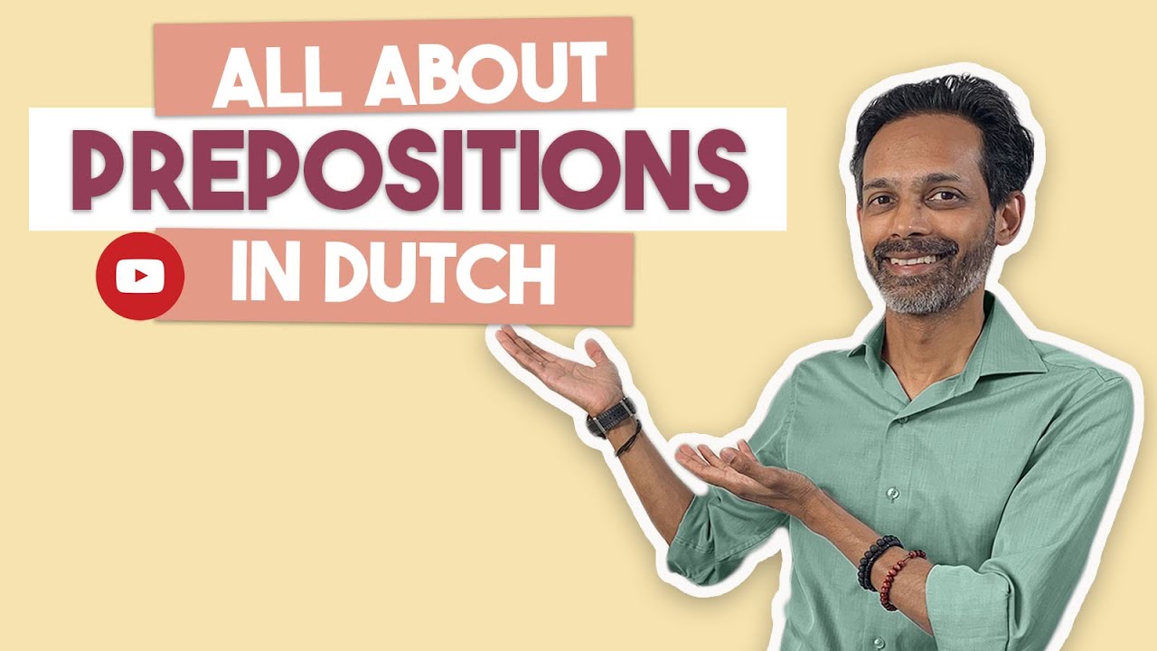 Where is it? Learn how to use Prepositions in Dutch! - YouTube