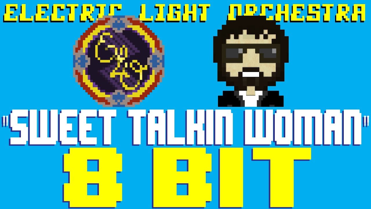 Sweet Talkin' Woman [8 Bit Tribute to Electric Light Orchestra (E.L.O ...