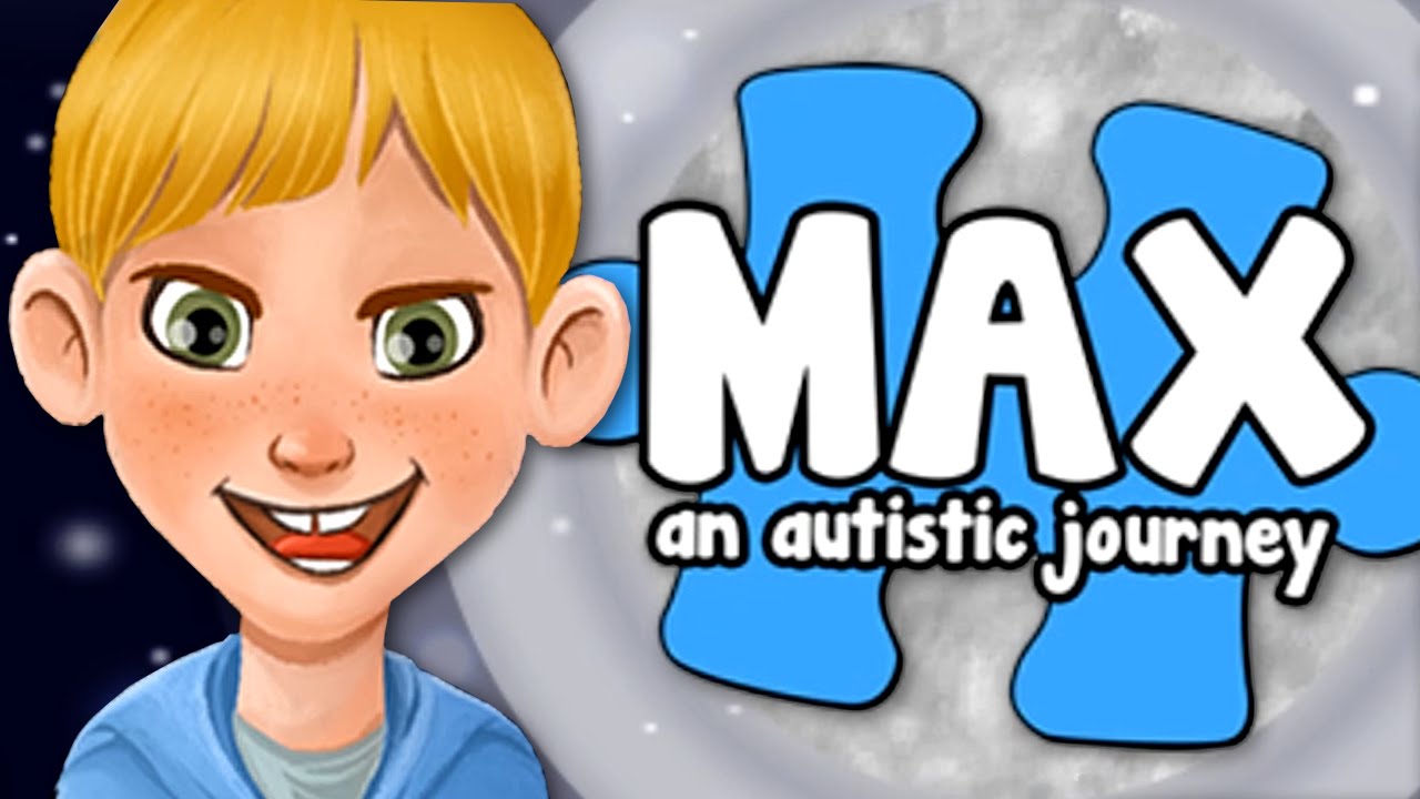 PLAY AS AUTISTIC KID | Max, an Autistic Journey - YouTube