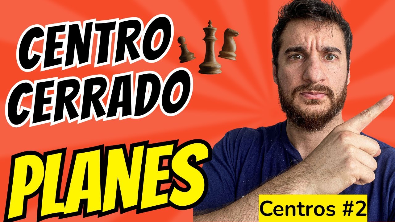 ♟️ DOMINA el CENTRO CERRADO en AJEDREZ con estas ESTRATEGIAS CLAVE ...