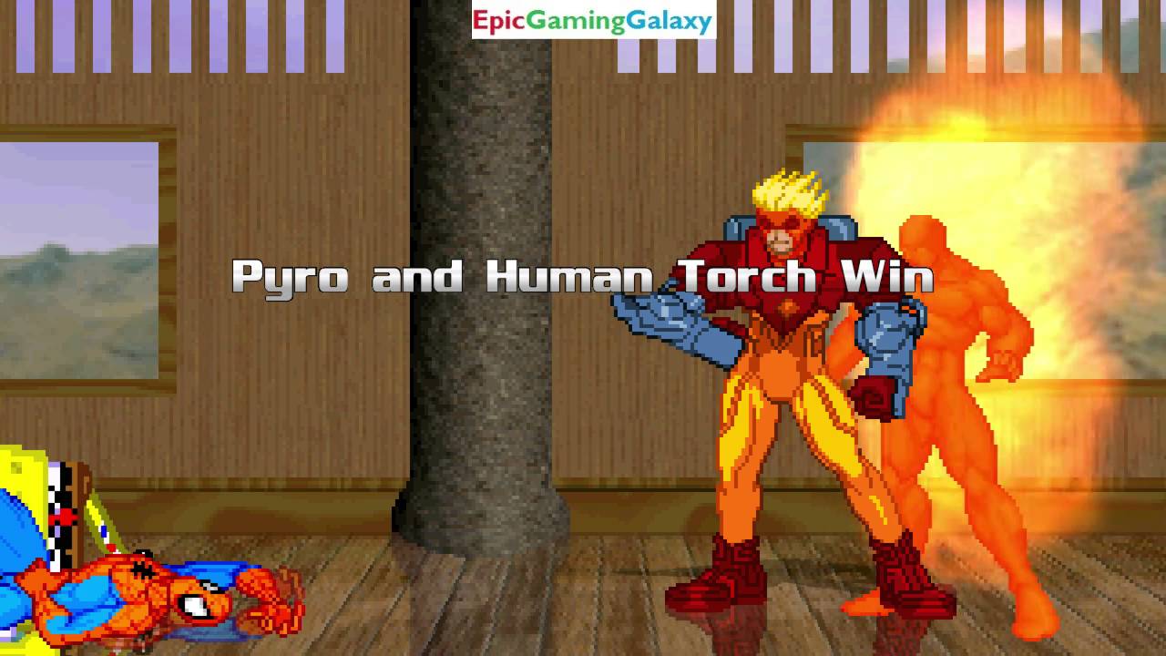 Human Torch And Pyro VS Spider-Man And SpongeBob SquarePants In A MUGEN ...