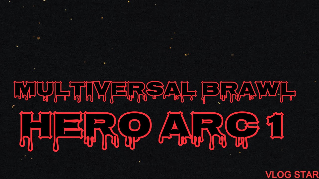 Multiversal Brawl Hero Arc 1 |Fan Animation Series| |GLMM| - YouTube