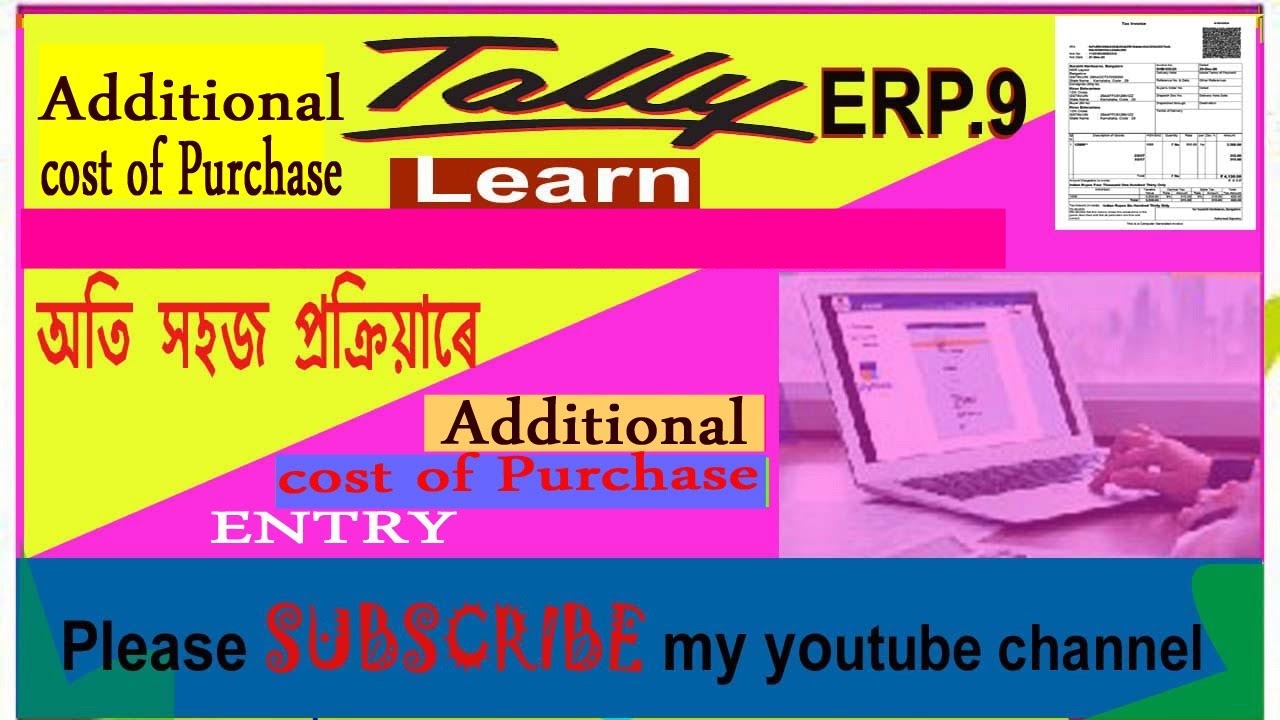 Additional Cost Of Purchase ll Purchase me Additional Cost kaise input ...