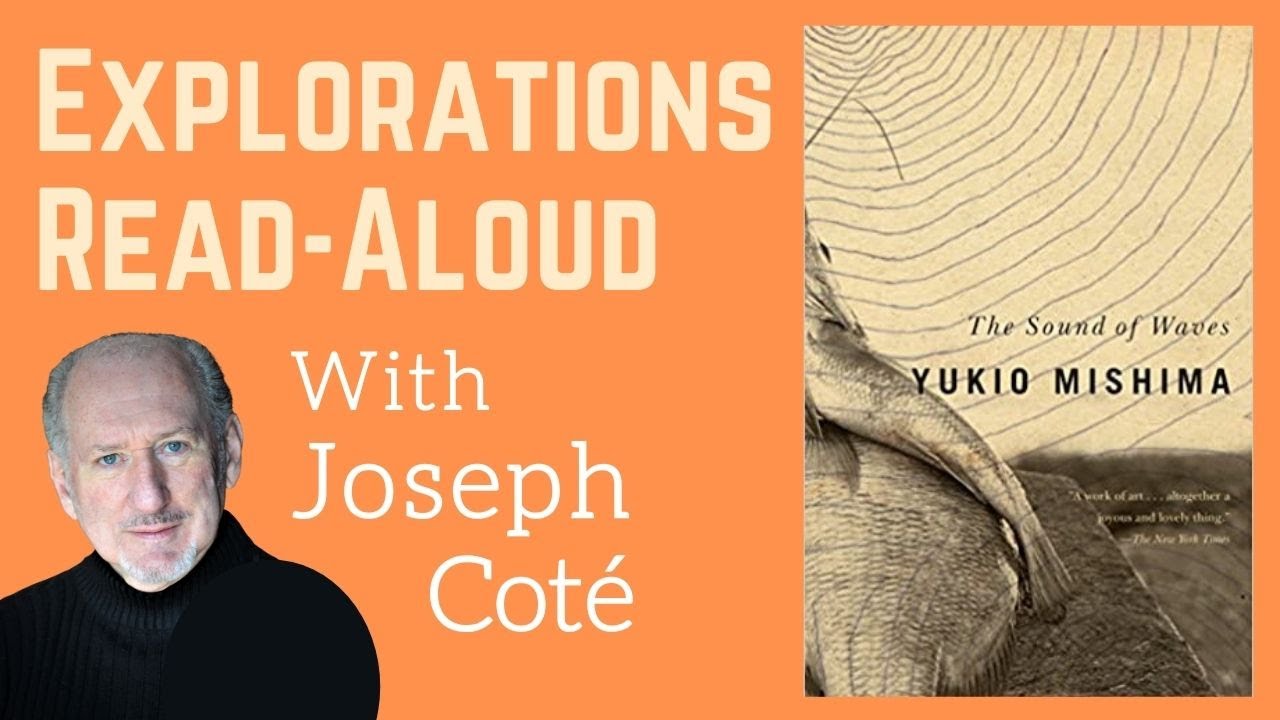Friday Explorations: The Sound of Waves by Yukio Mishima, read by ...