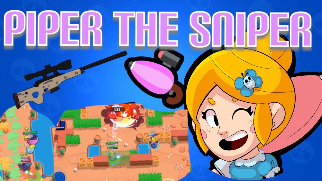 PIPER THE SNIPER! GAMEPLAY - UNLOCKING PIPER | BRAWL STARS - YouTube