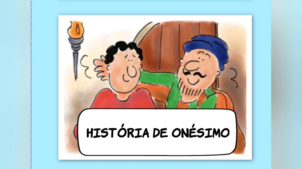 A história de Onésimo. - YouTube