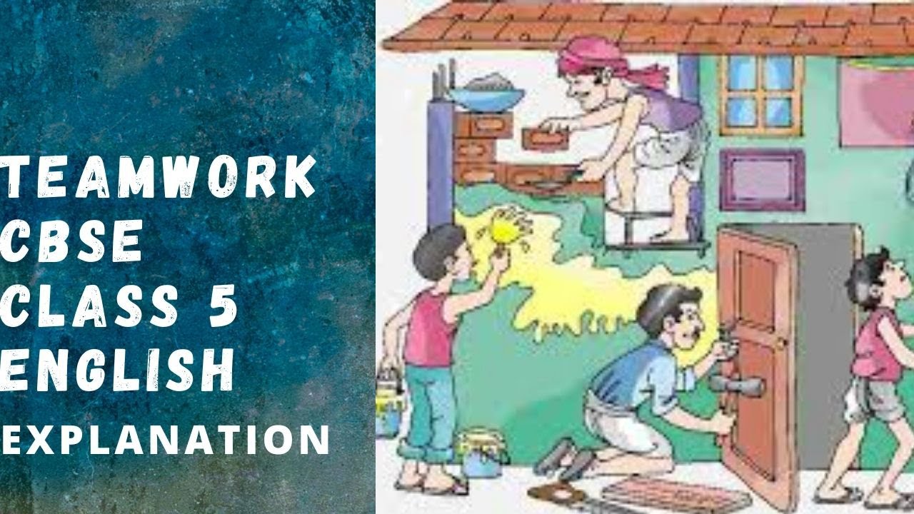 TEAMWORK CBSE CLASS 5 ENGLISH YouTube teamwork-cbse-class-5-english-youtube