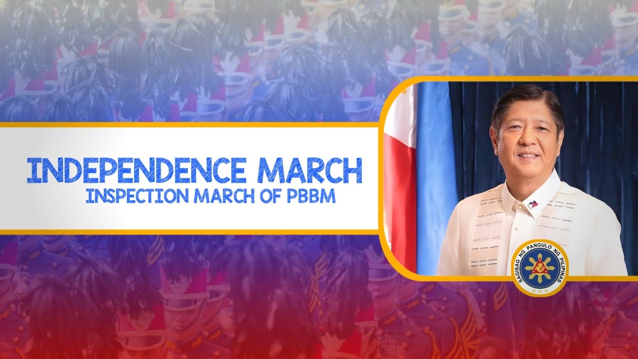 Independence March - Inspection March Used By President Ferdinand R ...