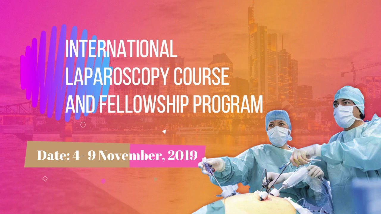 Steps for applying International Laparoscopy Course and fellowship ...
