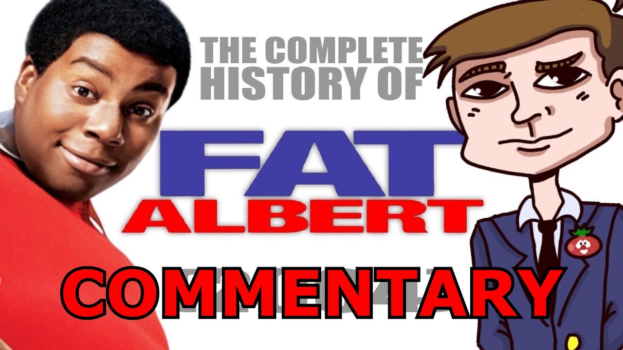 (COMMENTARY) The Complete History of Fat Albert (2004) - YouTube