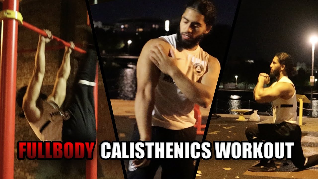 Full body Calisthenics workout to build muscle mass & Endurance ...