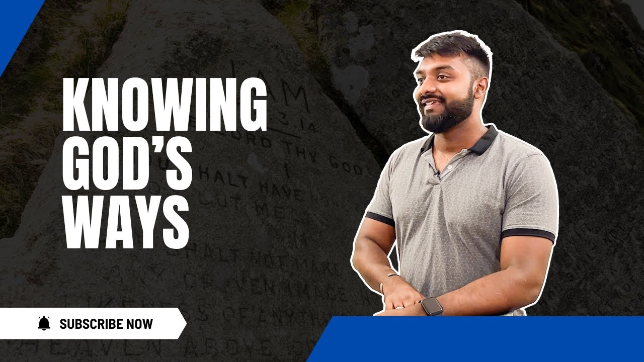 Knowing God's Ways | Joshua Samuel - YouTube