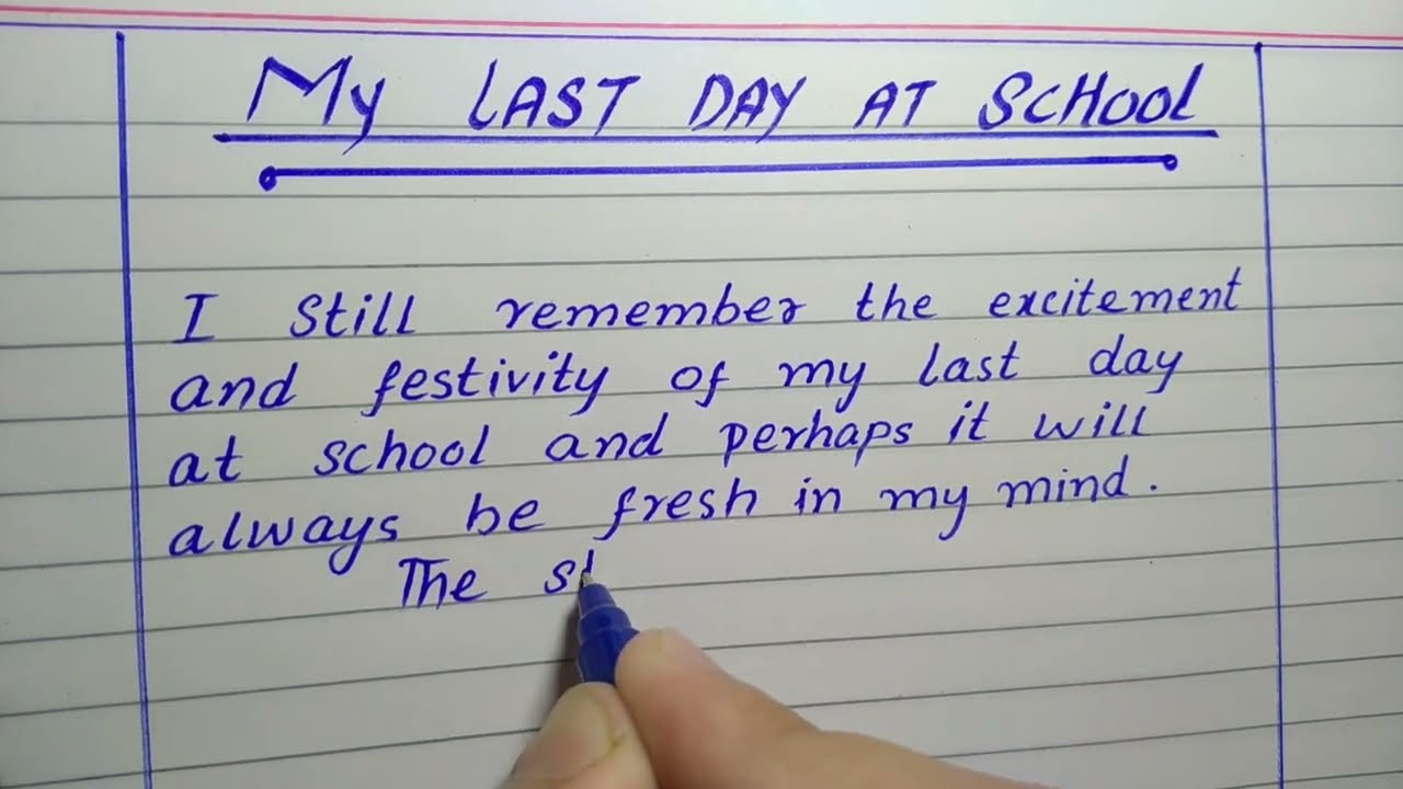 My Last Day At School Essay My Last Day At School Essay In English my-last-day-at-school-essay-my-last-day-at-school-essay-in-english