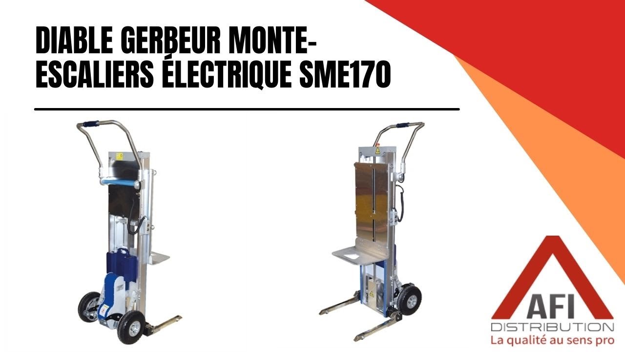 Diable gerbeur monte-escaliers électrique SME170 - AFI DISTRIBUTION ...