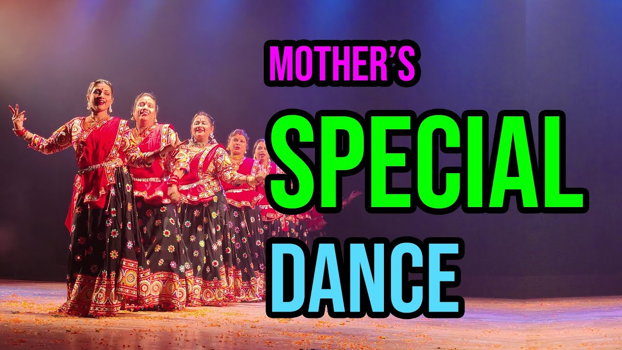 Mother’s Day dance | Mother’s special dance | Mother's dance ...