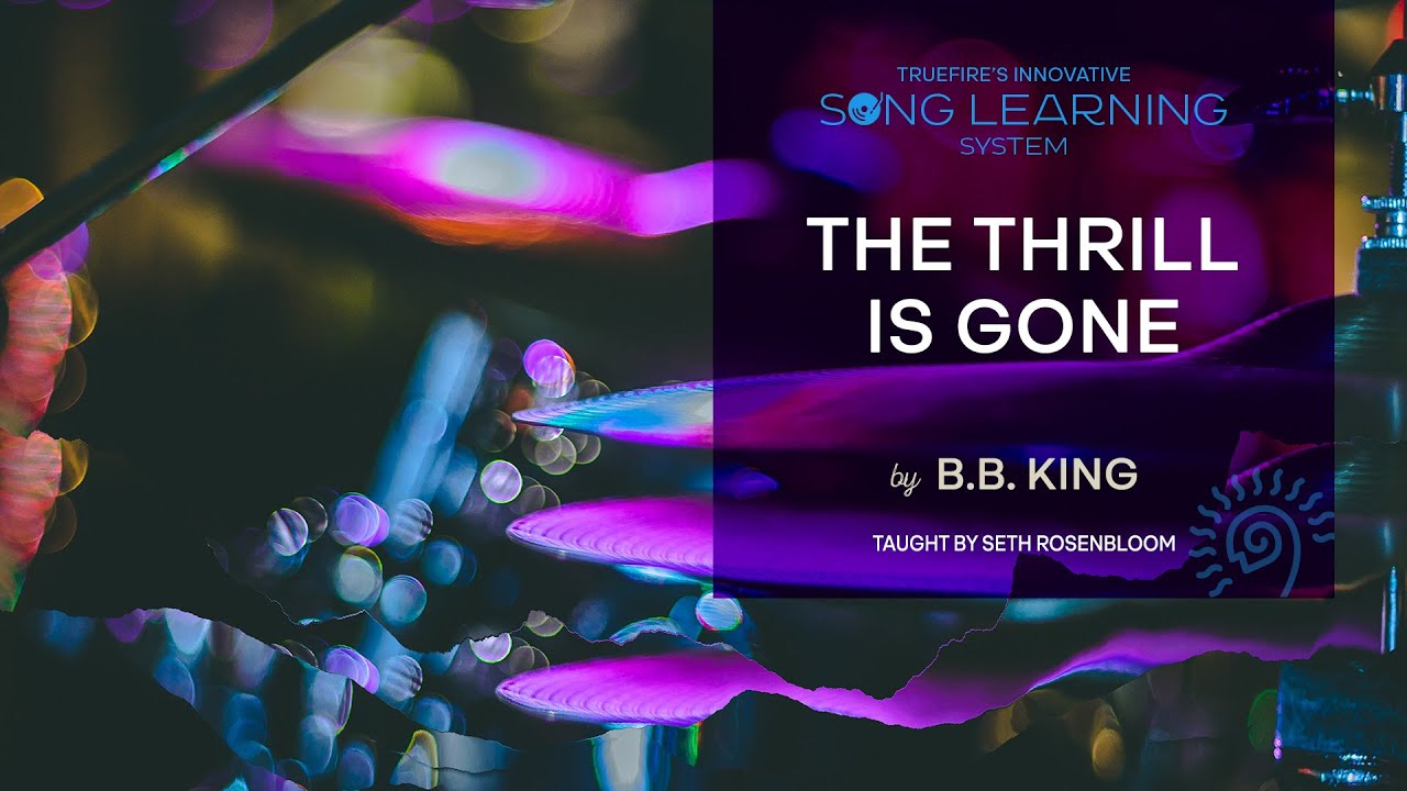 🎸 Guitar Song Lesson - The Thrill is Gone by B.B. King - Guitar Lesson ...