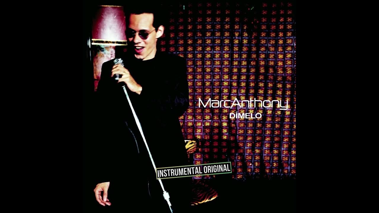 Dímelo [Pista Original] Marc Anthony - YouTube