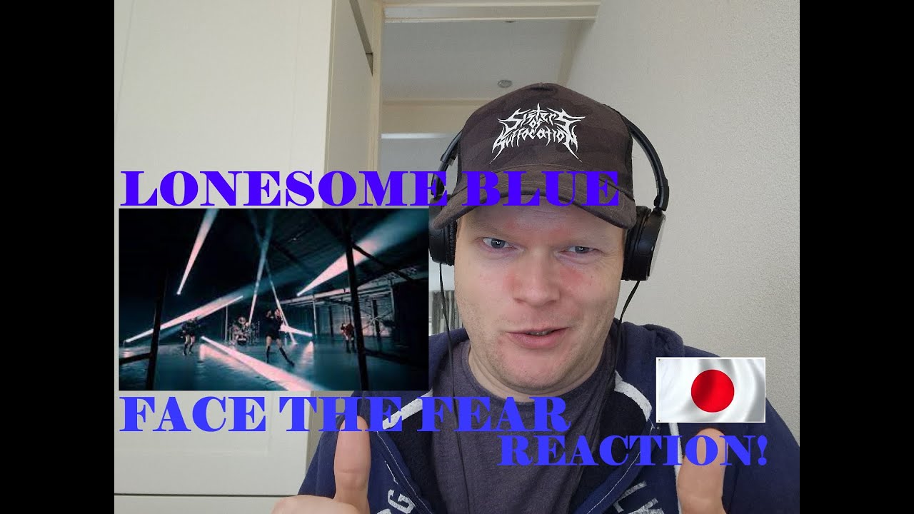 Lonesome Blue - Face The Fear | Reaction! - YouTube