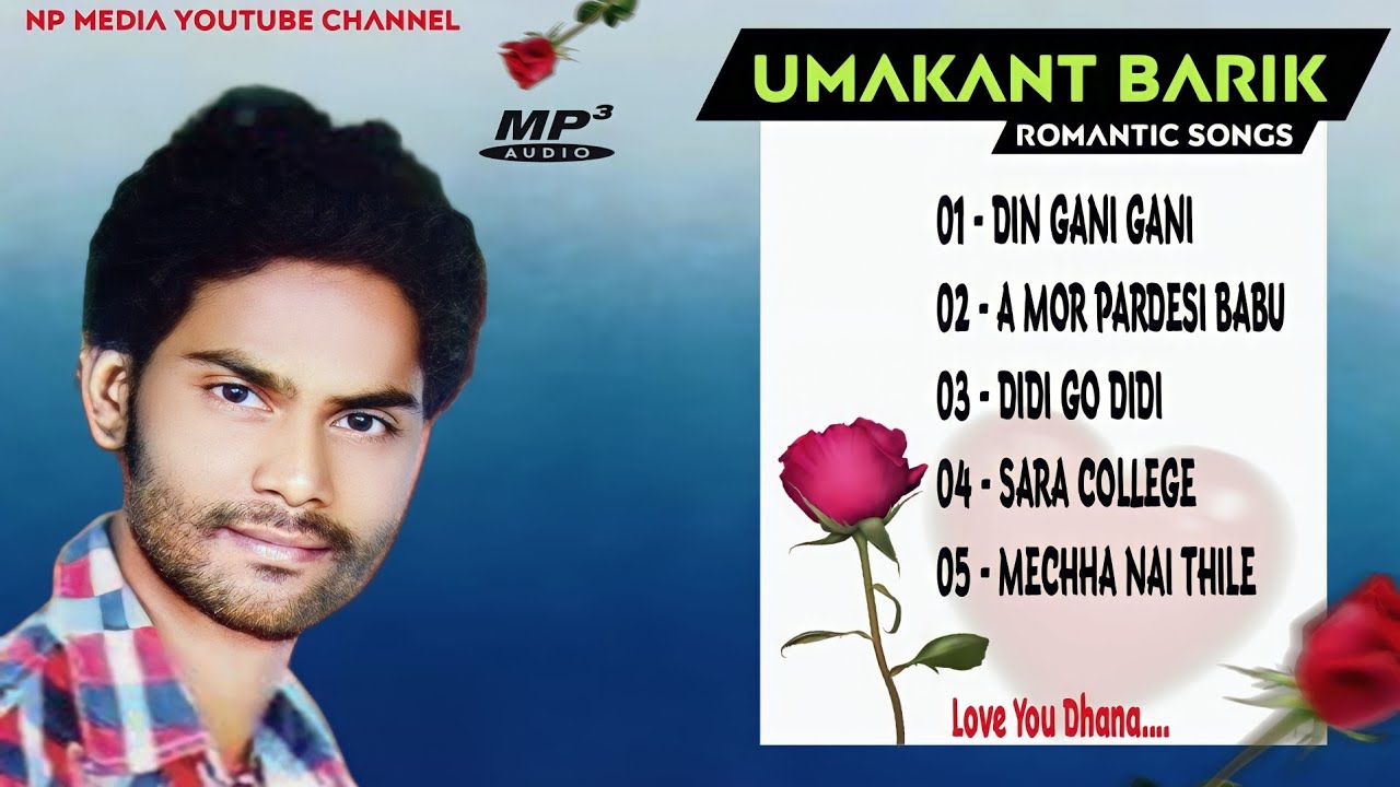 Umakant Barik Top 5 Old Songs Jukebox | Sambalpuri Songs | Np Media ...