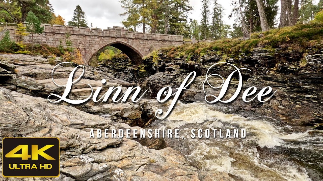 Linn of Dee, Aberdeenshire, Scotland 4K - YouTube