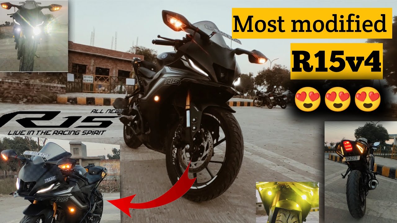 Most Modified R15v4 in Northeast Delhi 😍😍|| इतनी सारी मॉडिफिकेशन||😱 ...