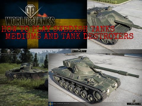 How to play Swedish Tanks in World of Tanks ~ SS14 - YouTube