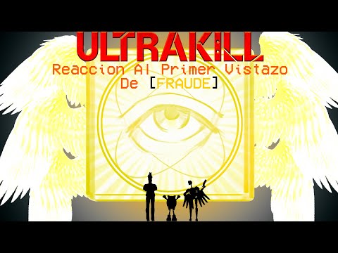 ULTRAKILL DIRECTO - "REACCIONADO AL LAYER FRAUDE" [PC GAMING SHOW ...