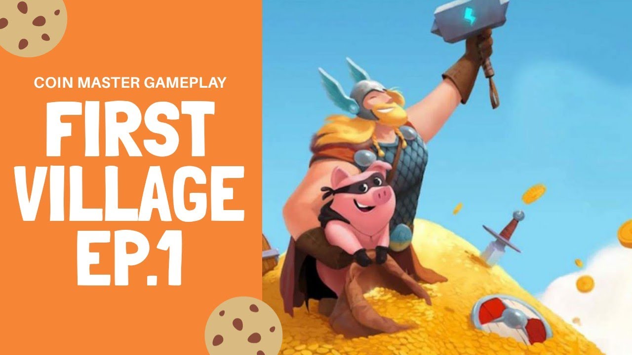 Coin Master Gameplay - First Village - Ep. 1 (Android & iOS) - YouTube
