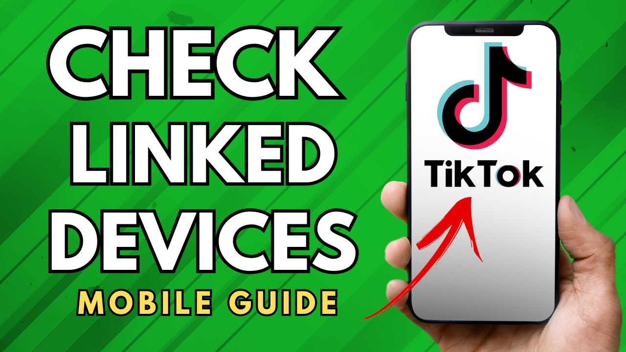 How To Check Linked Devices In TikTok App - (Simple Guide!) - YouTube