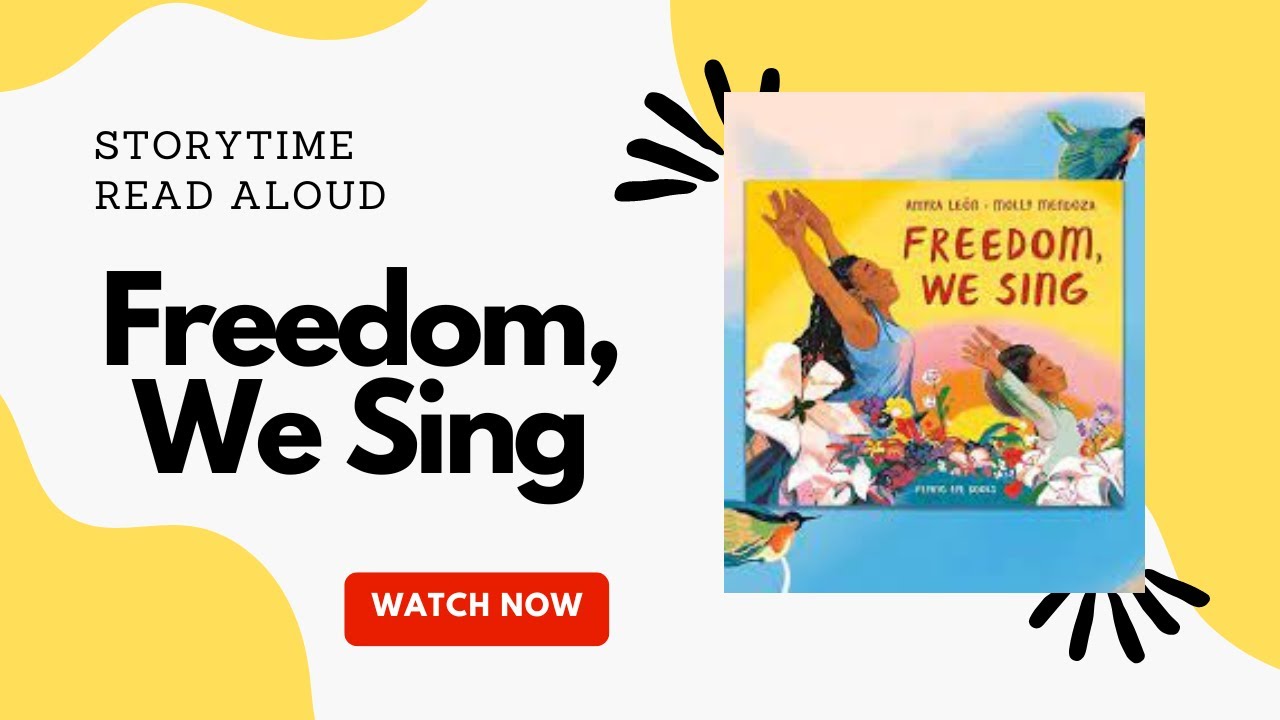 "Freedom, We Sing" Mindful Multi-Cultural Diversity Storytime Read ...