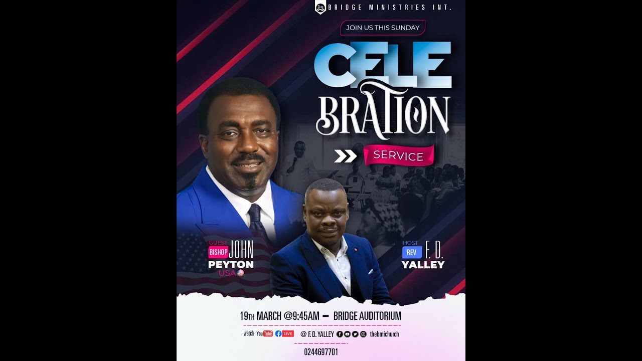 CELEBRATION SERVICE WITH DR. JOHN PEYTON 19TH MARCH 2023 - YouTube