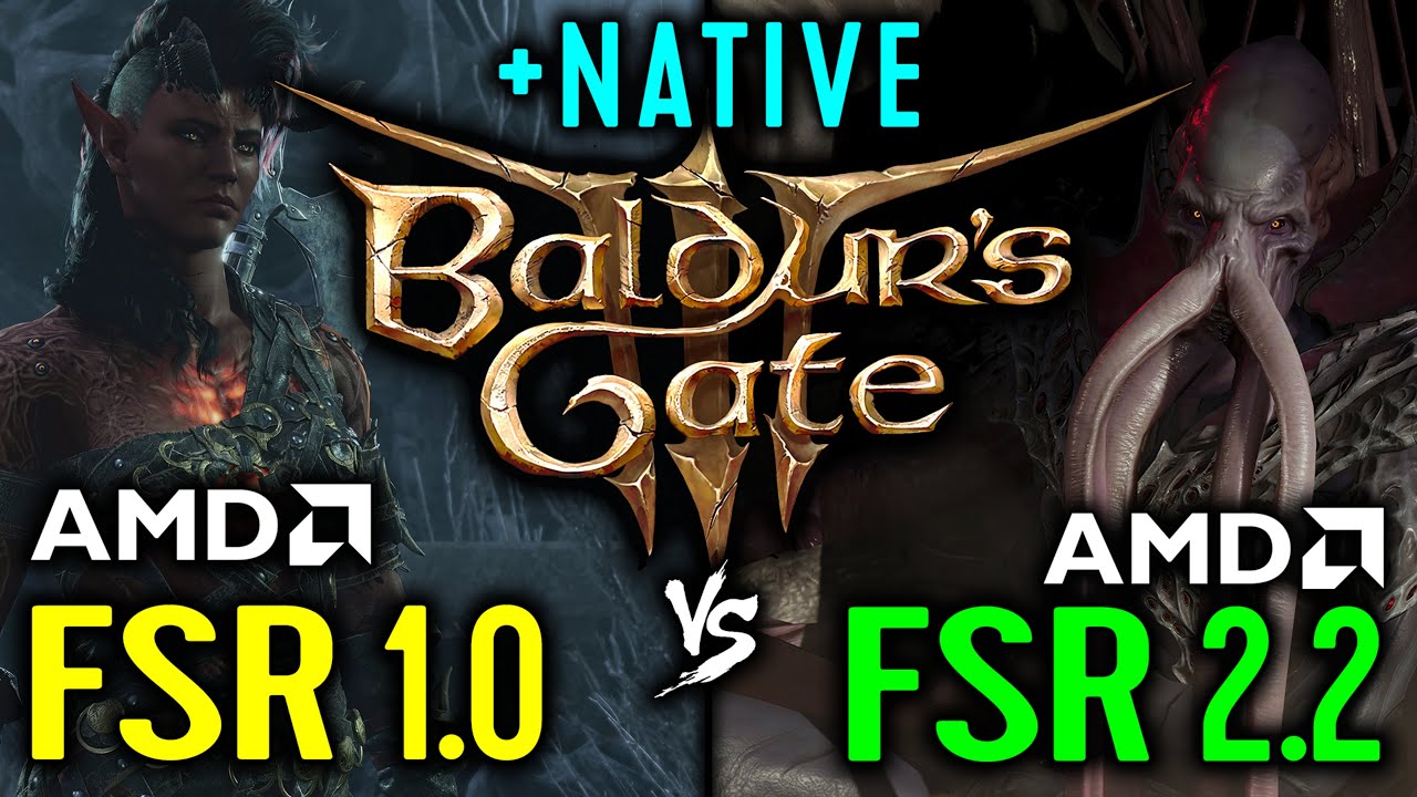 Native vs FSR 1.0 vs FSR 2.2 - Baldur's Gate 3 (2023) FSR 1 vs FSR 2 on ...