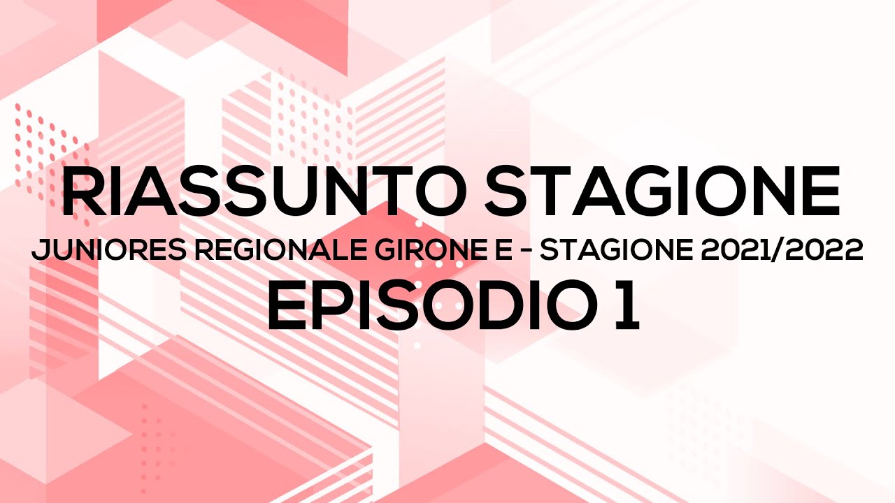 La falsa partenza - Riassunto stagione Juniores 2021/2022 - Episodio 1 ...