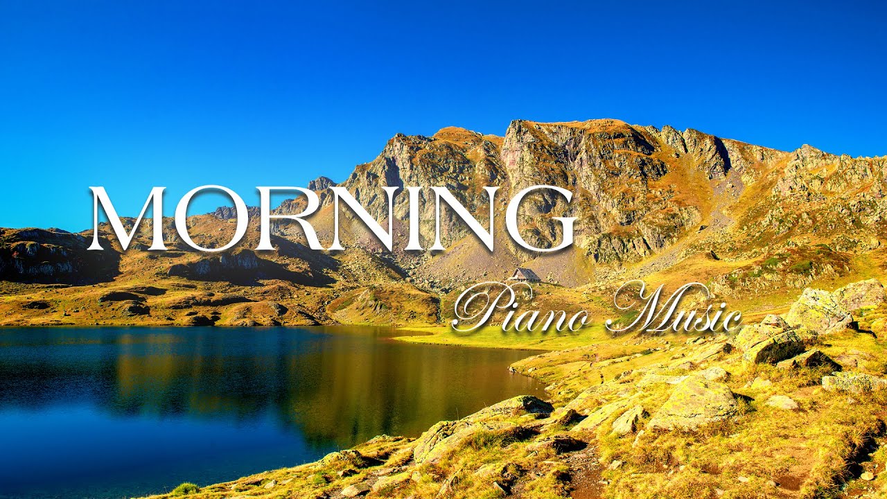 Top 10 relaxing piano music for morning lessons - 60 Minutes Relaxing ...