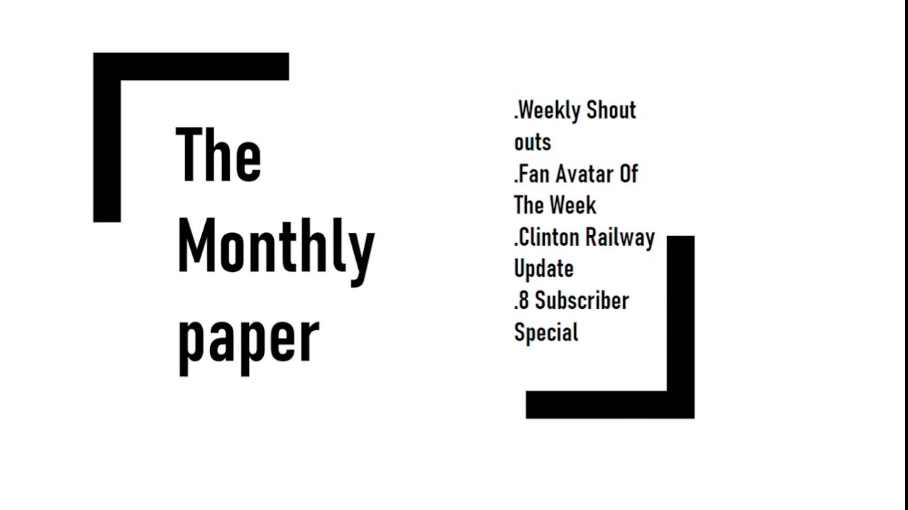 The Monthly paper! - YouTube