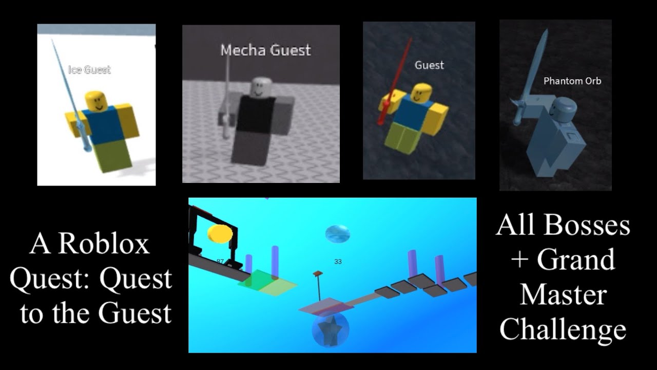 A Roblox Quest: Quest to the Guest - All Bosses + Grand Master ...