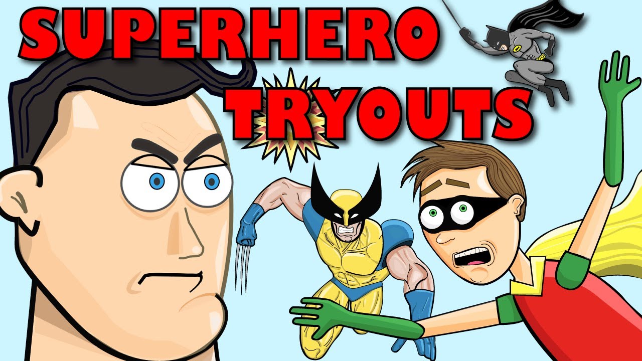 SUPERHERO TRYOUTS - YouTube