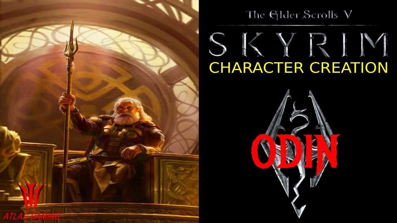 Skyrim] Character Creation How to Build Norse Mythology Odin [ - YouTube