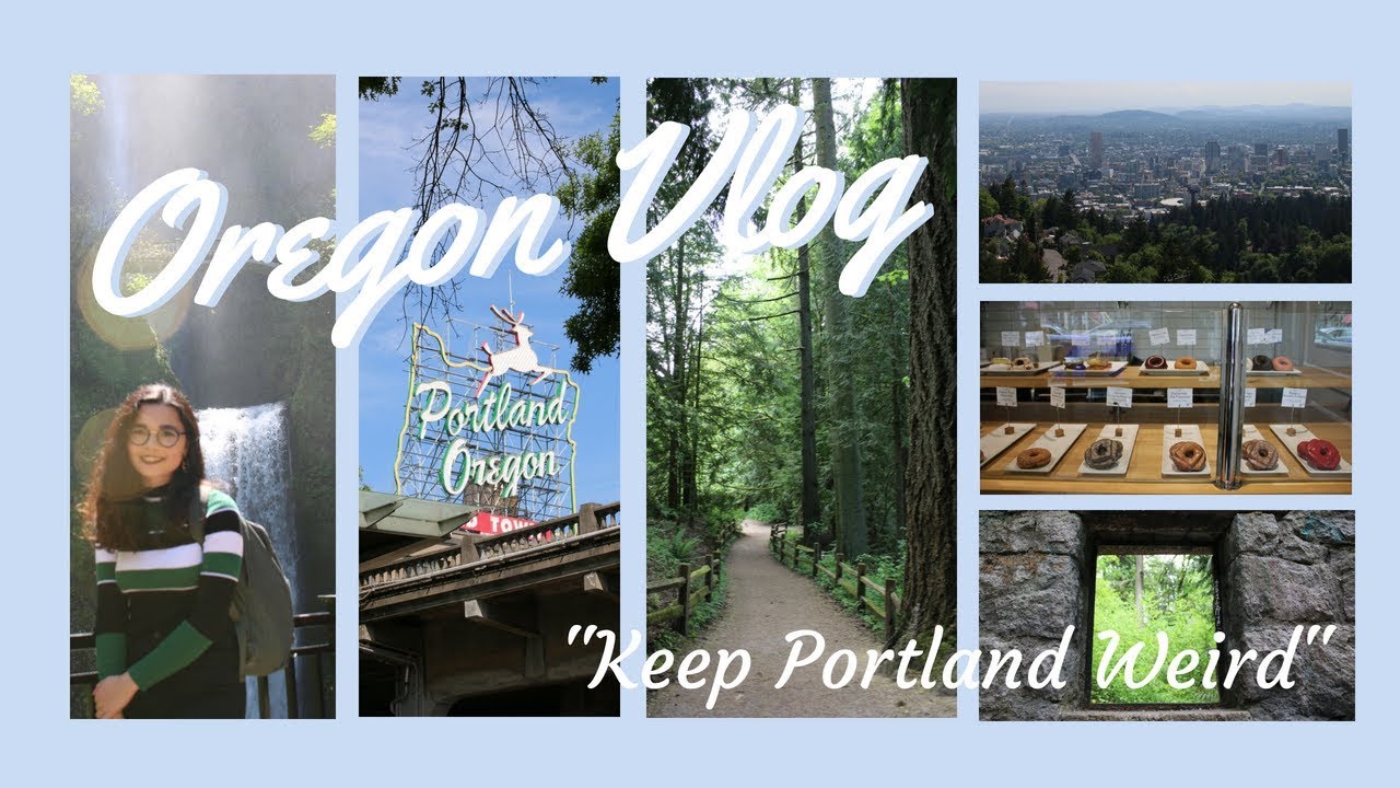 Keep Portland Weird | Oregon Vlog - YouTube