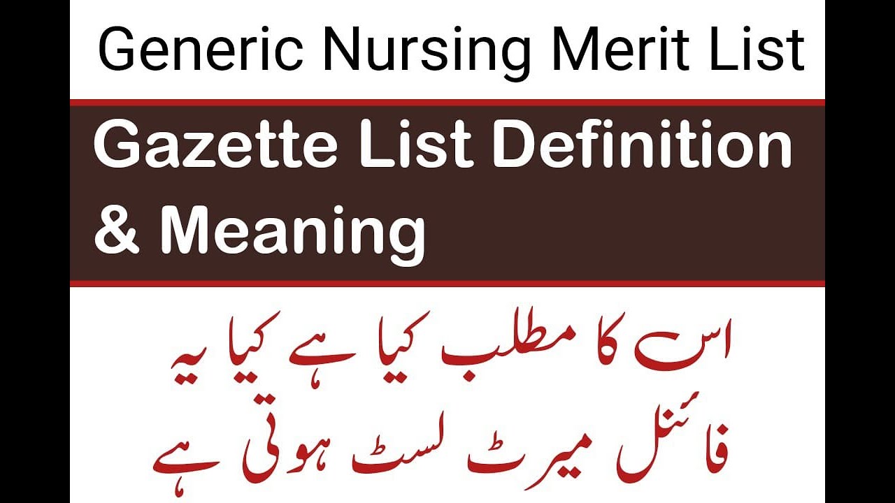 Gazette Definition Meaning Generic Nursing Merit List Update YouTube gazette-definition-meaning-generic-nursing-merit-list-update-youtube