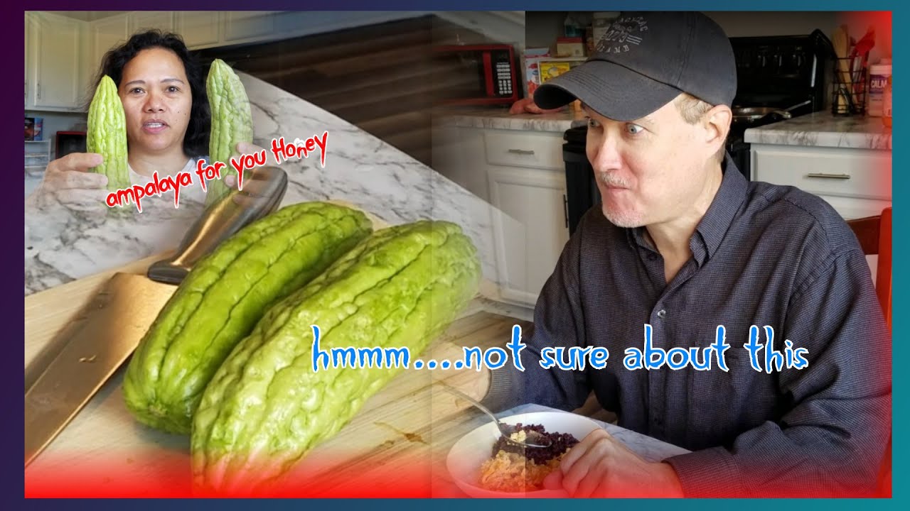 #cooking AMPALAYA aka bitter gourd for my AMERICAN HUSBAND...WOULD HE ...