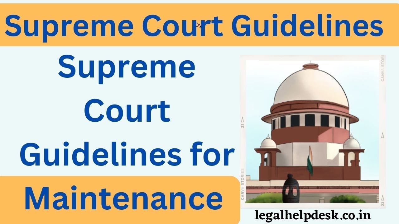 Supreme Court Guidelines for Maintenance - YouTube