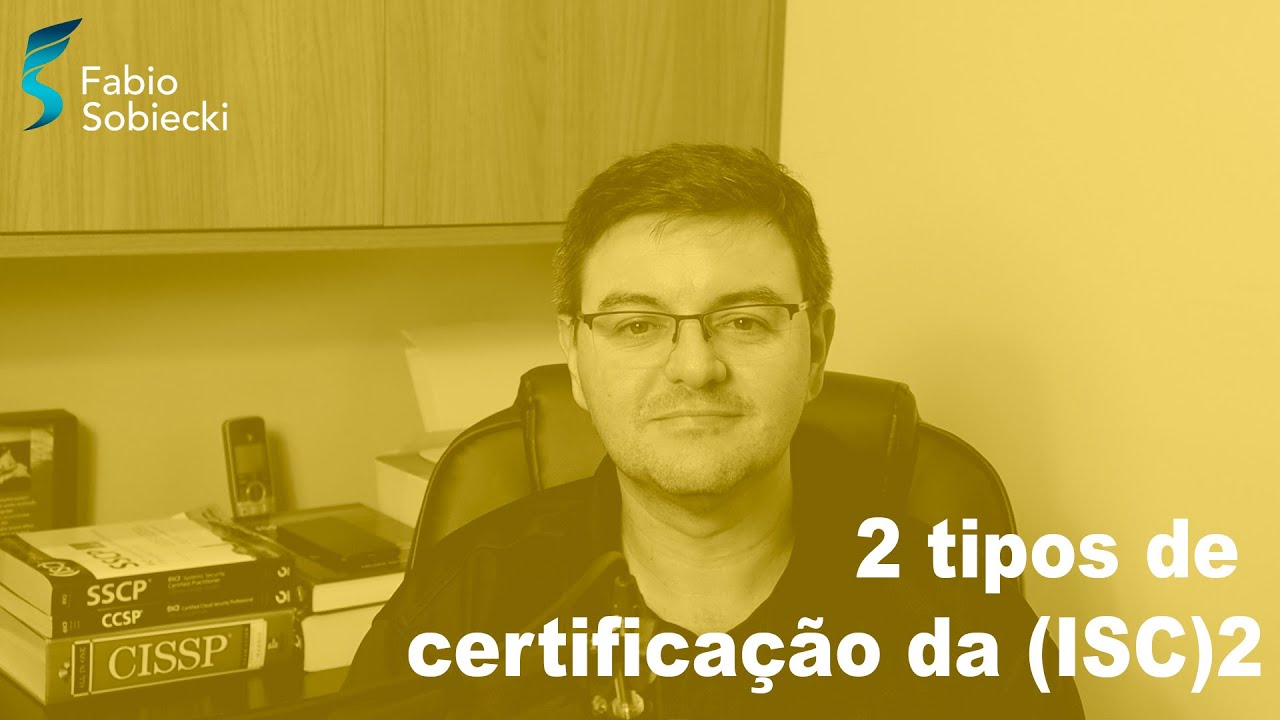 2 tipos de certificação da (ISC)2 - YouTube