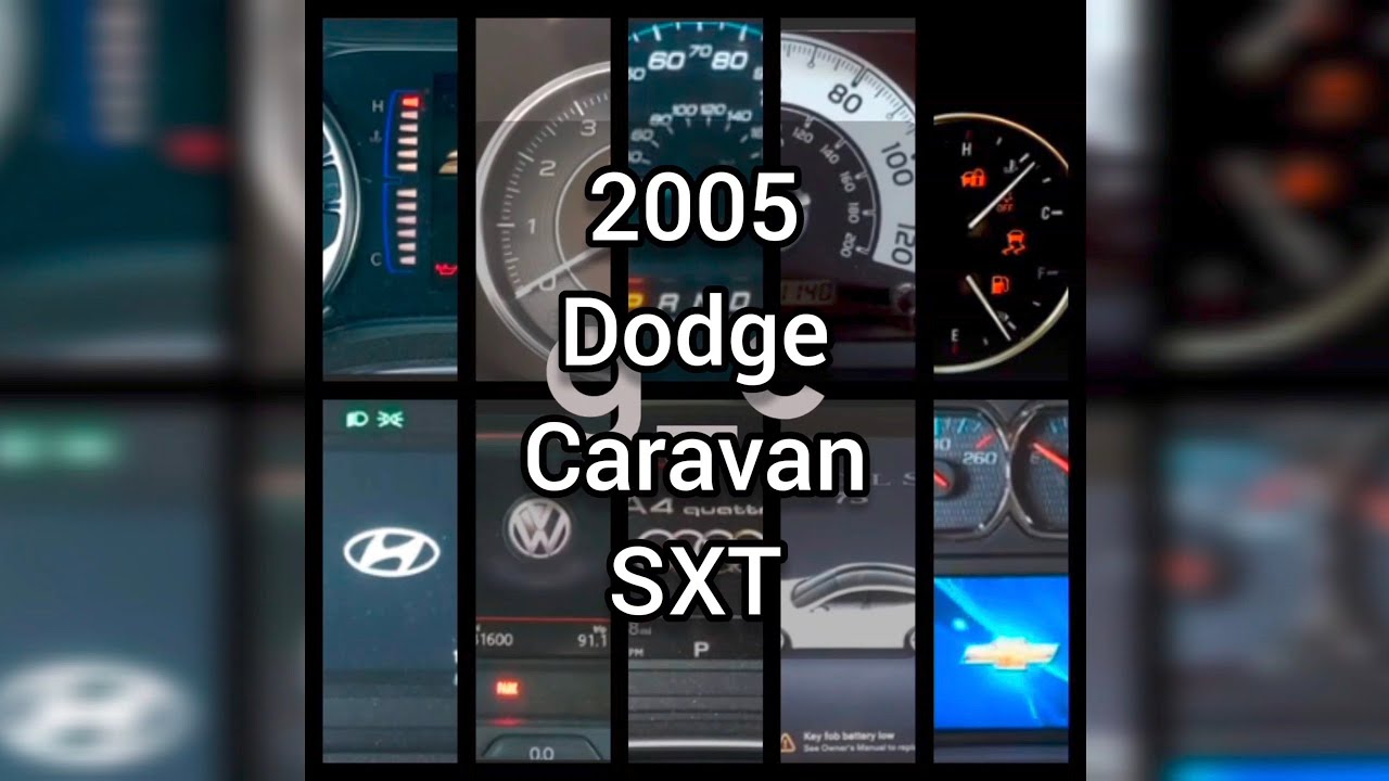 Dodge - Caravan - 2005 - SXT: Gauge / Instrument Cluster Startup ...
