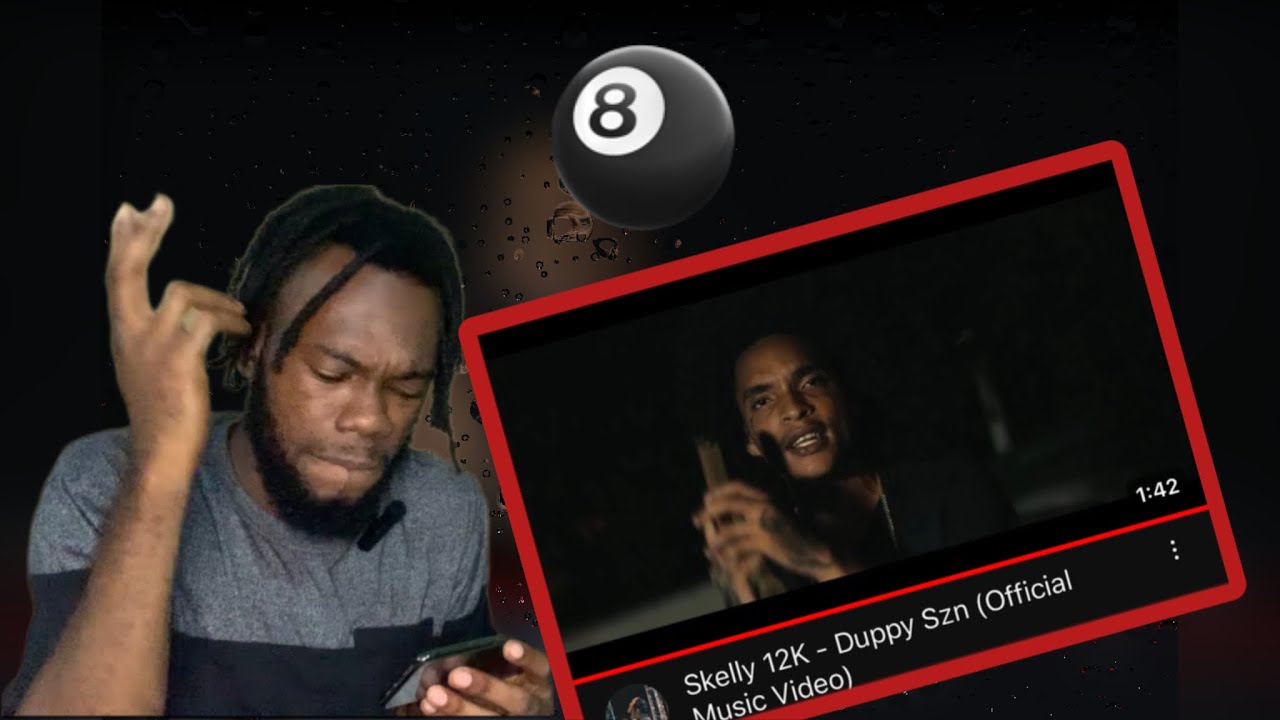 Skelly 12K - Duppy Szn (Official Music Video) Reaction Video - YouTube