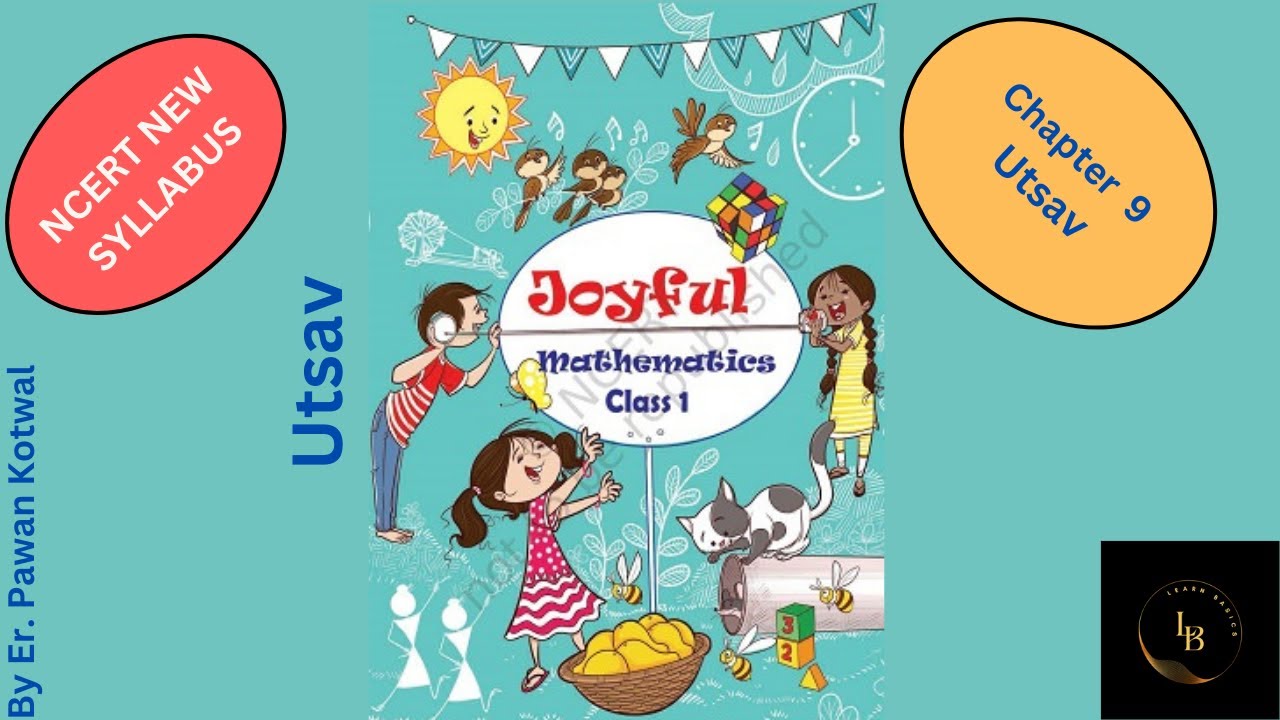 #C 9. Class 1 Maths (Joyful Maths Book) Chapter 9 | Utsav | CBSE/NCERT ...