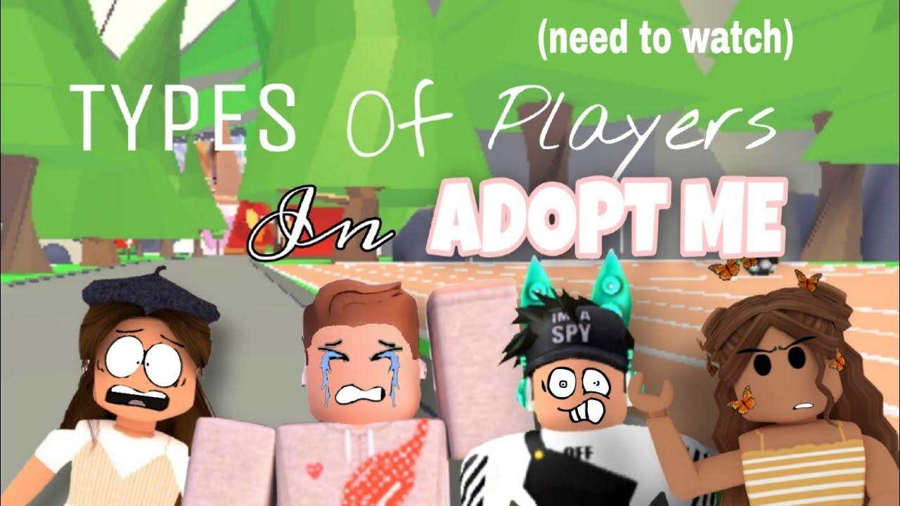 Types of Players in Adopt me *ROBLOX* (need to watch) - YouTube