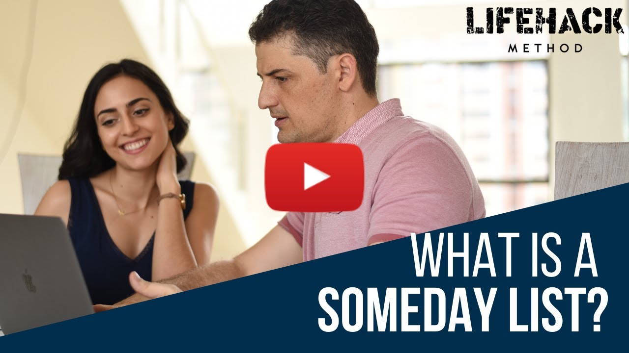 What Is A "Someday List"? - YouTube