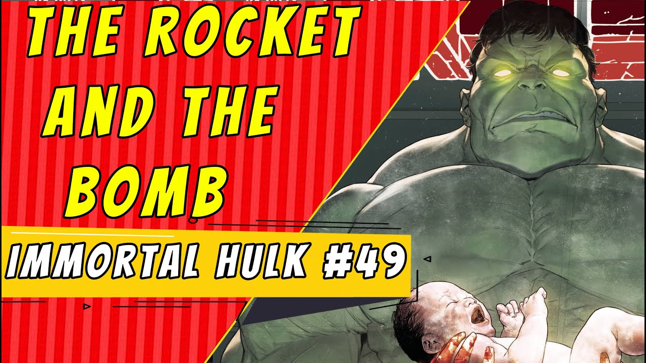 The Rocket| | Immortal Hulk #49 - YouTube
